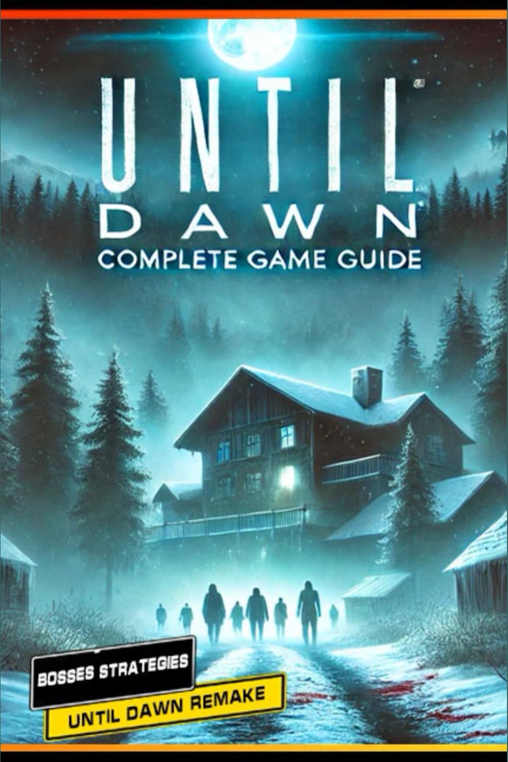 Amazon.com: Until Dawn Remake Complete Guide and Walkthrough :Tips ...