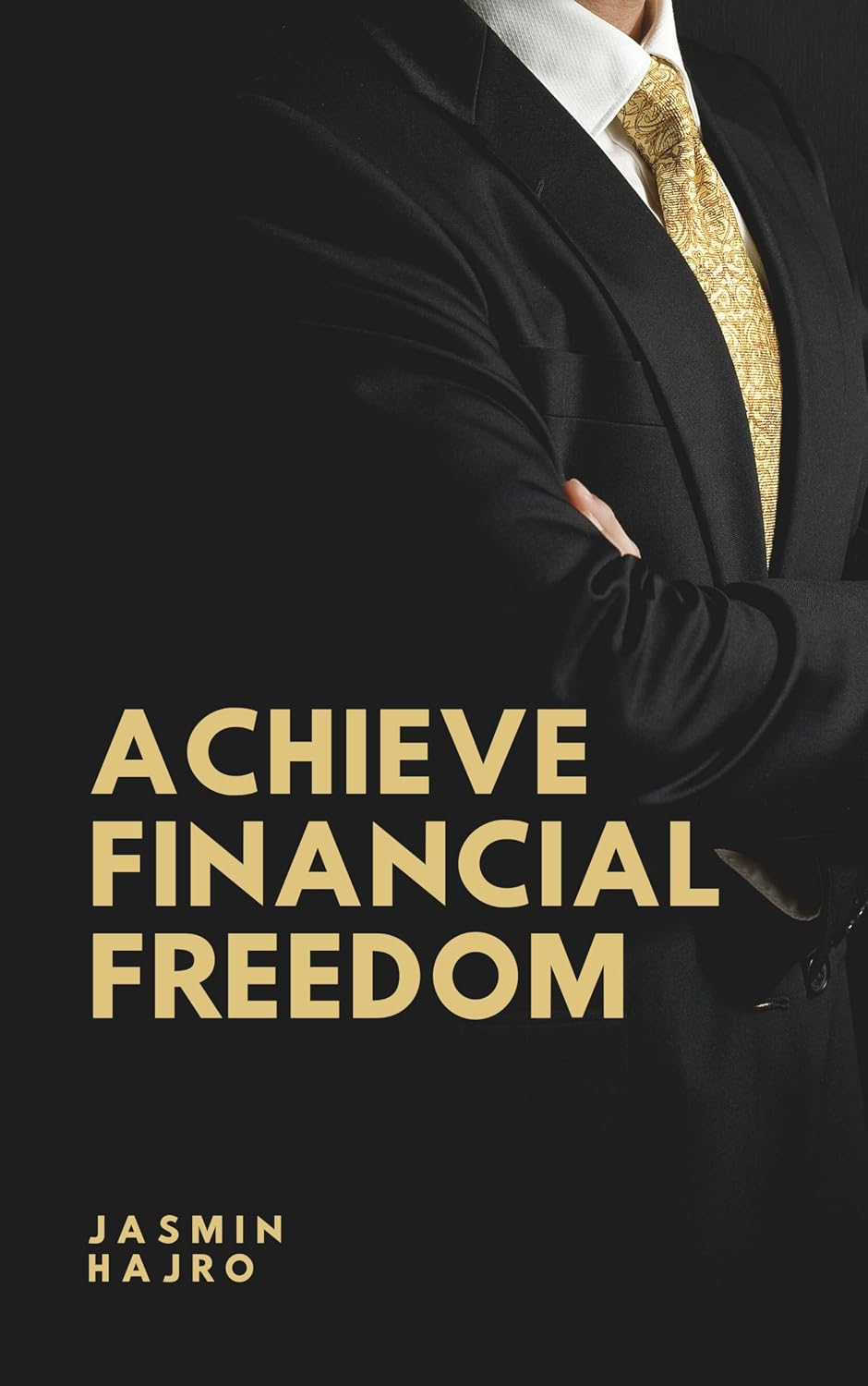 Amazon.com: Achieve financial freedom (Legacy Book 5) eBook : Hajro ...
