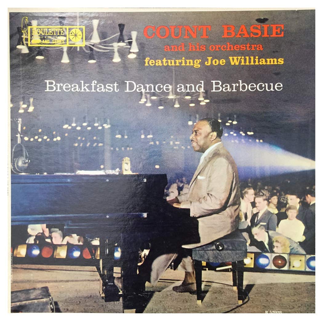 Count Basie Orchestra Featuring Joe Williams - Breakfast Dance and ...
