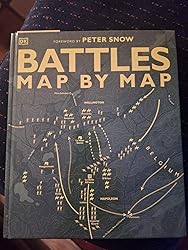 Battles Map by Map: DK: 9780241446348: Amazon.com: Books
