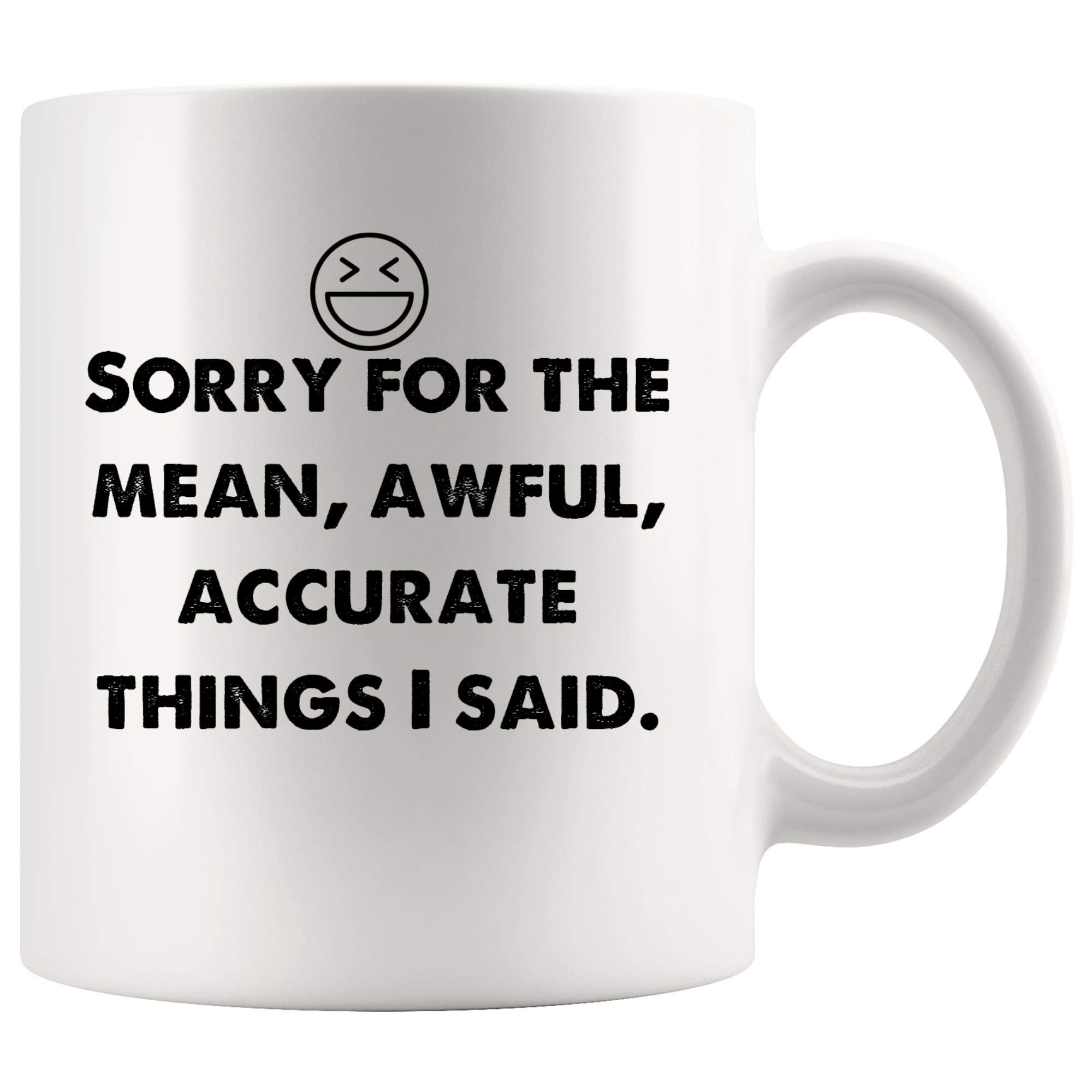 Accurate And Funny Quotes