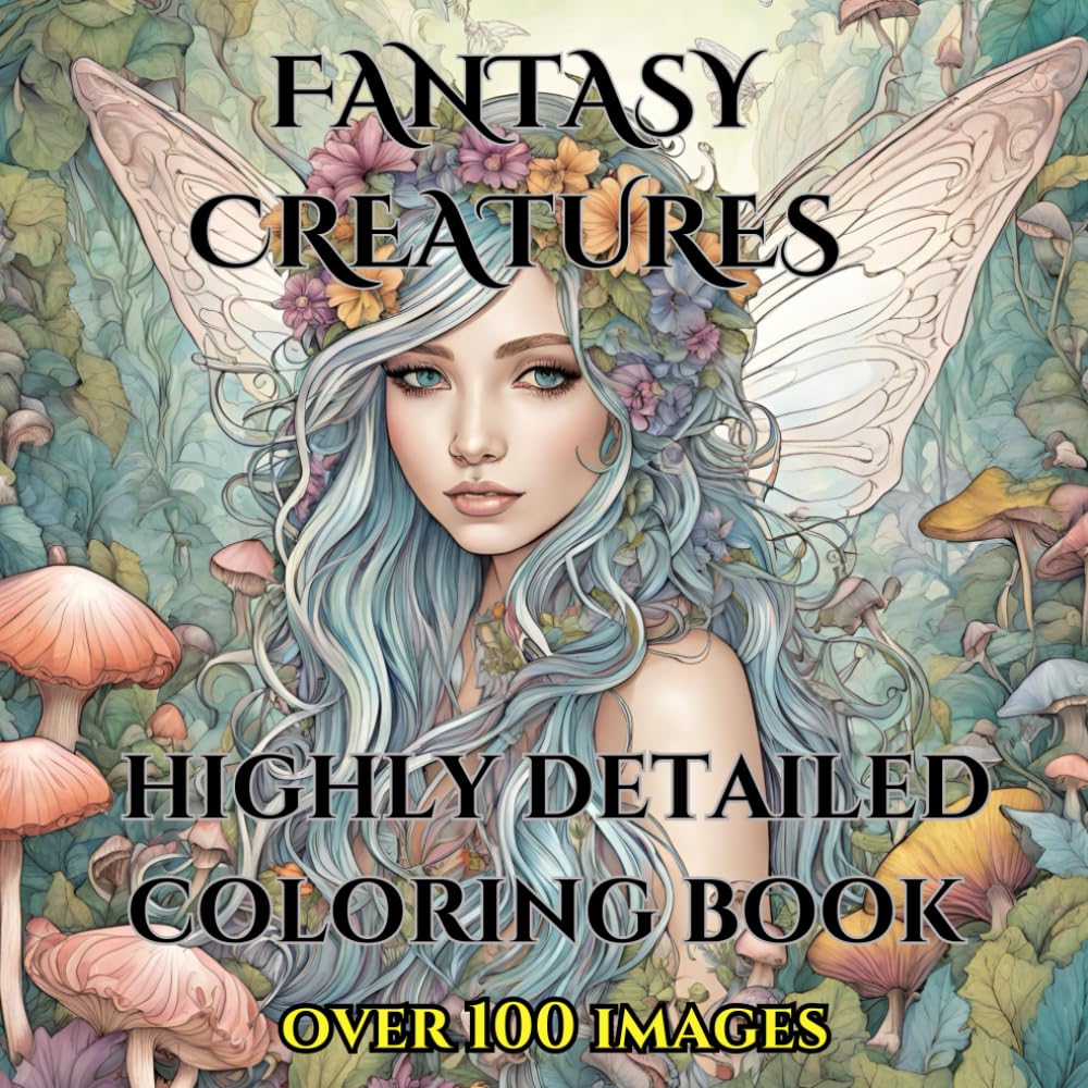 Amazon.com: HIGHLY DETAILED COLORING BOOK: FANTASY CREATURES (Detailed ...