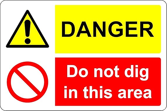Danger do not dig in this area safety sign - Self adhesive sticker ...