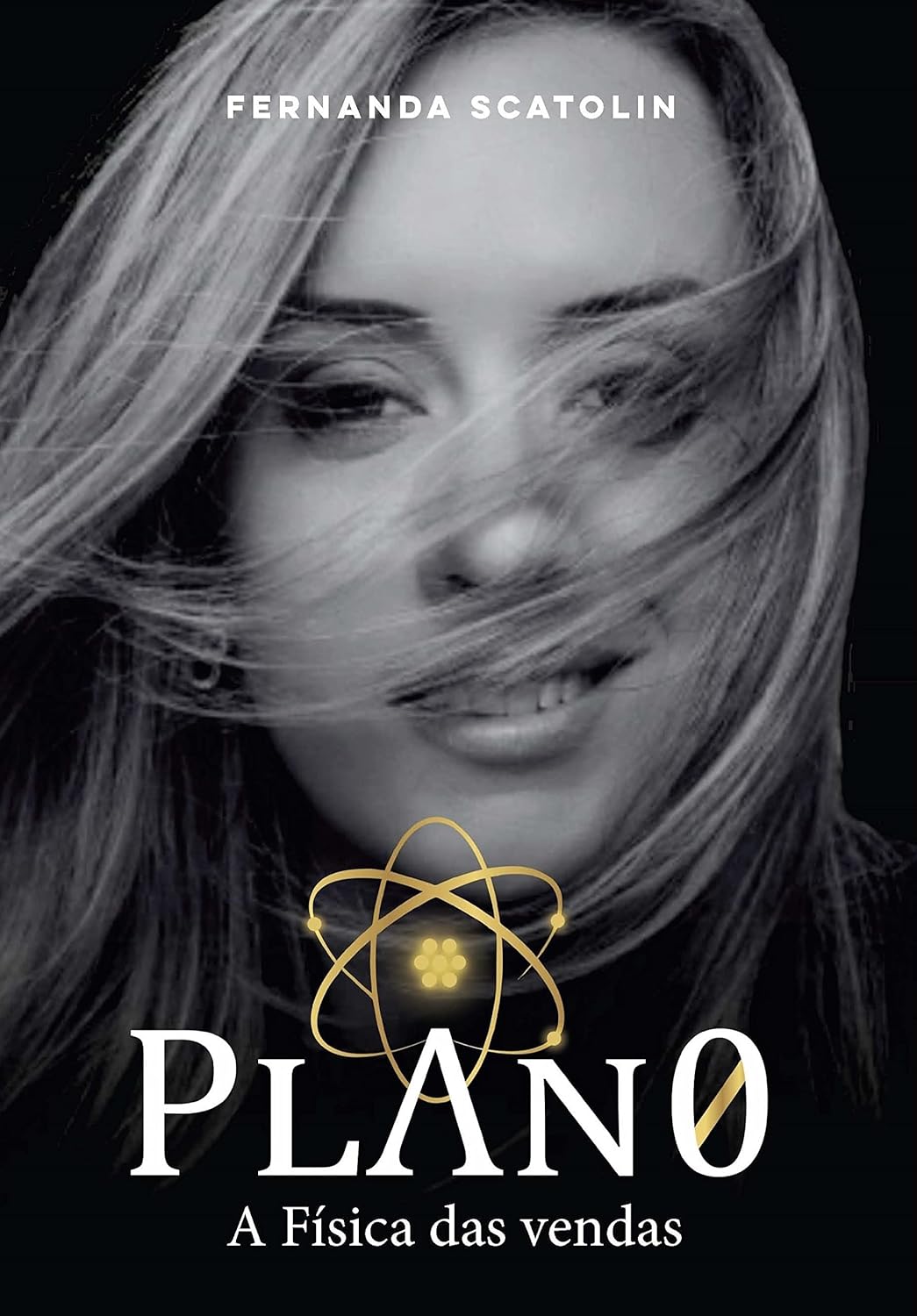 O Plano Zero: A Física das Vendas eBook : Scatolin, Fernanda: Amazon ...