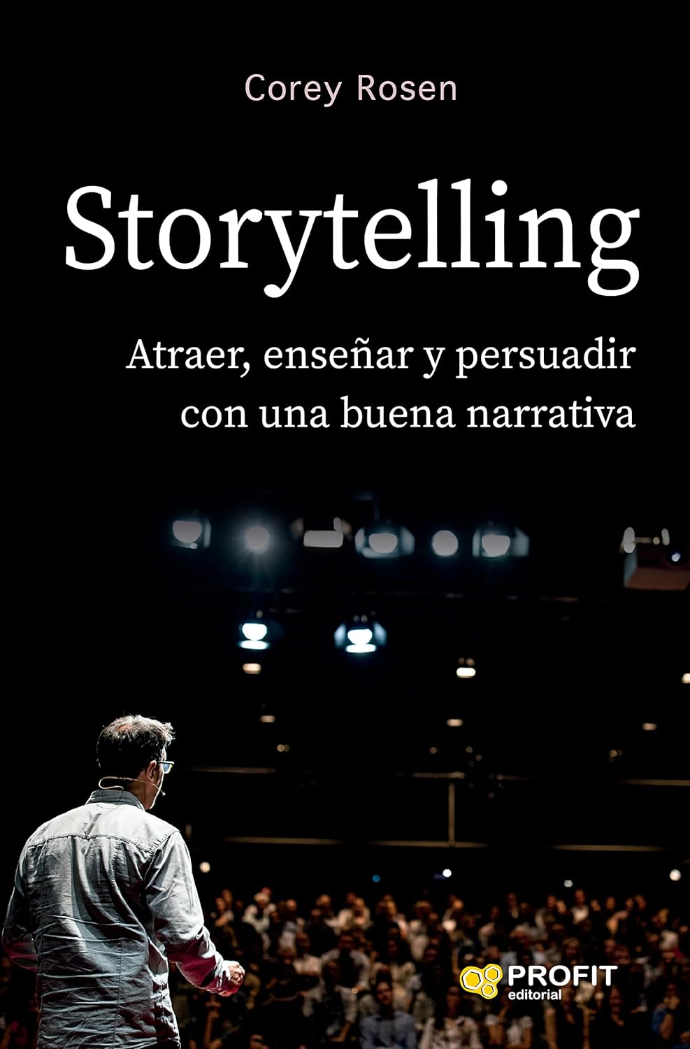 Amazon.com: Storytelling: Atraer, enseñar y persuadir con una nueva ...