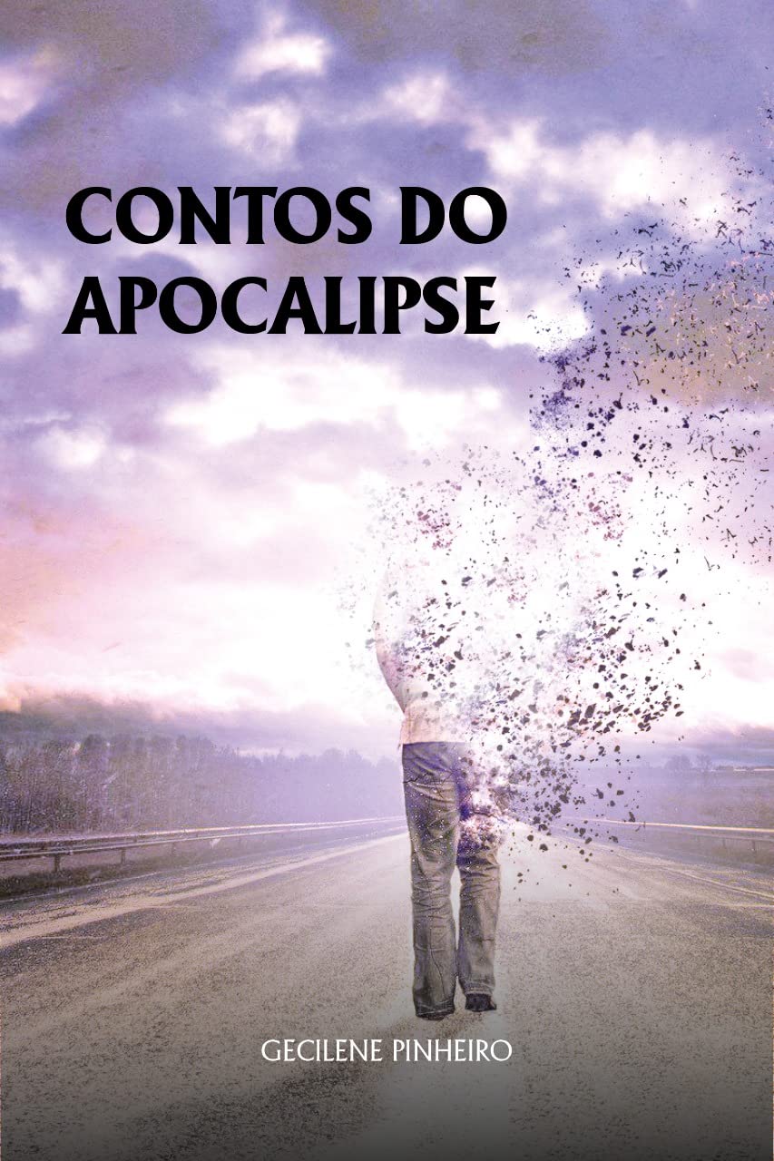 Amazon.com.br eBooks Kindle: Contos do Apocalipse, Pinheiro, Gecilene