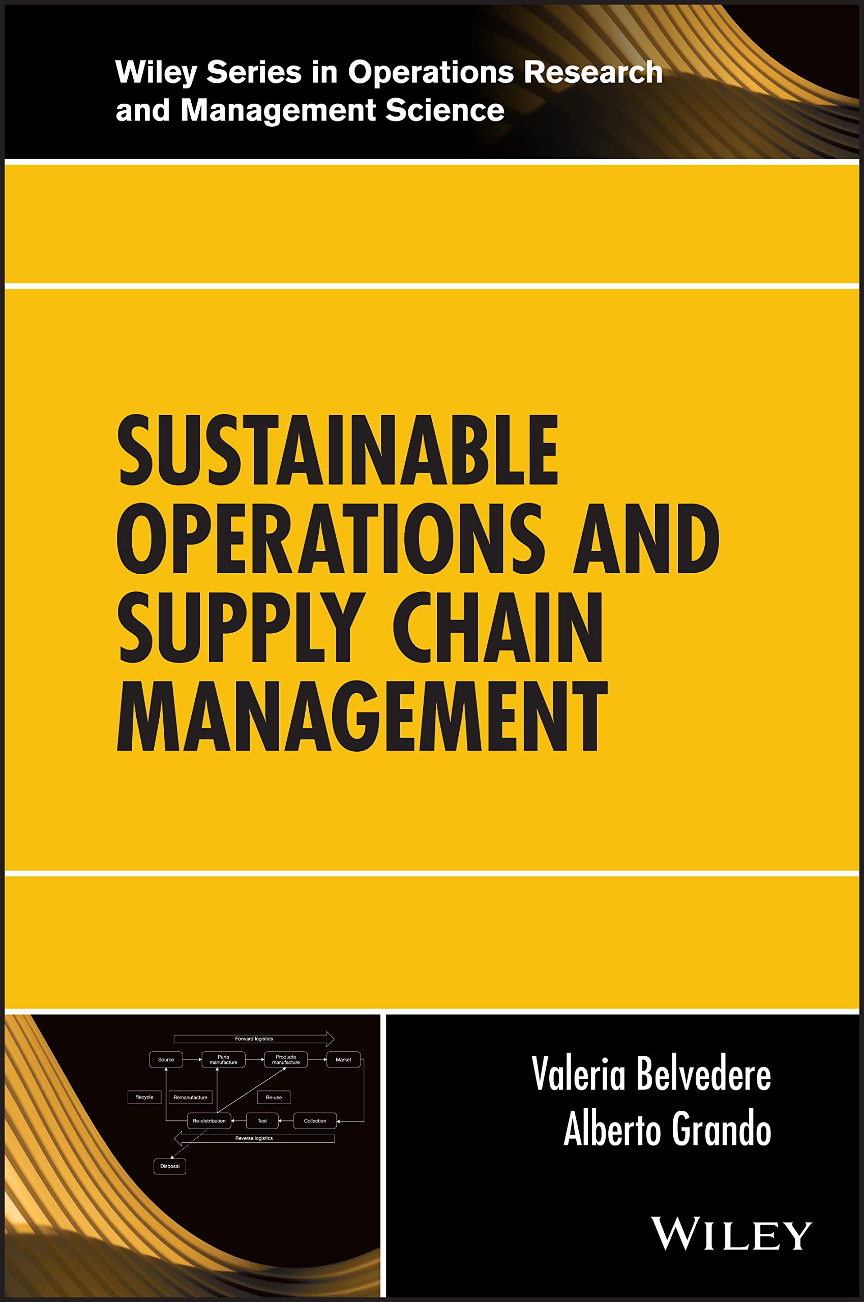 Sustainable Operations and Supply Chain Management (Wiley Series in ...