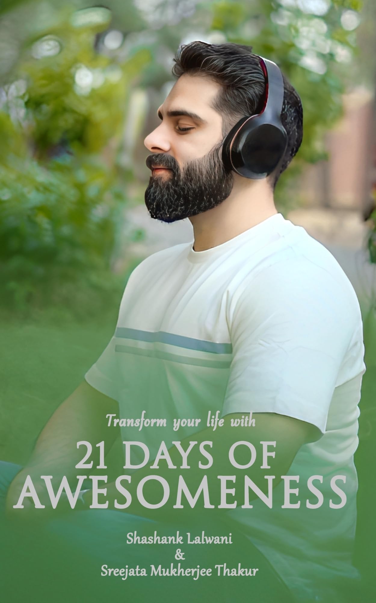 21 Days Of Awesomeness : Shashank Lalwani & Sreejata Mukherjee Thakur: Amazon.in: Books