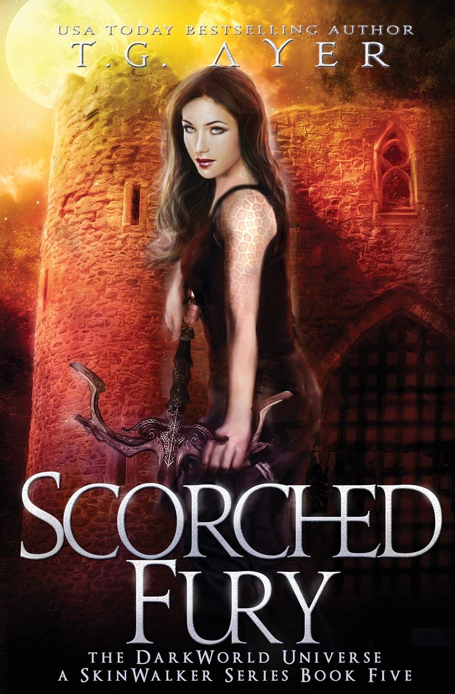 Scorched Fury: A SkinWalker Novel #5: A DarkWorld Series (Darkworld ...