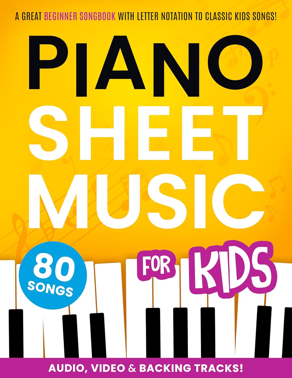 Amazon.com: Piano Sheet Music for Kids: A Great Beginner Songbook with ...