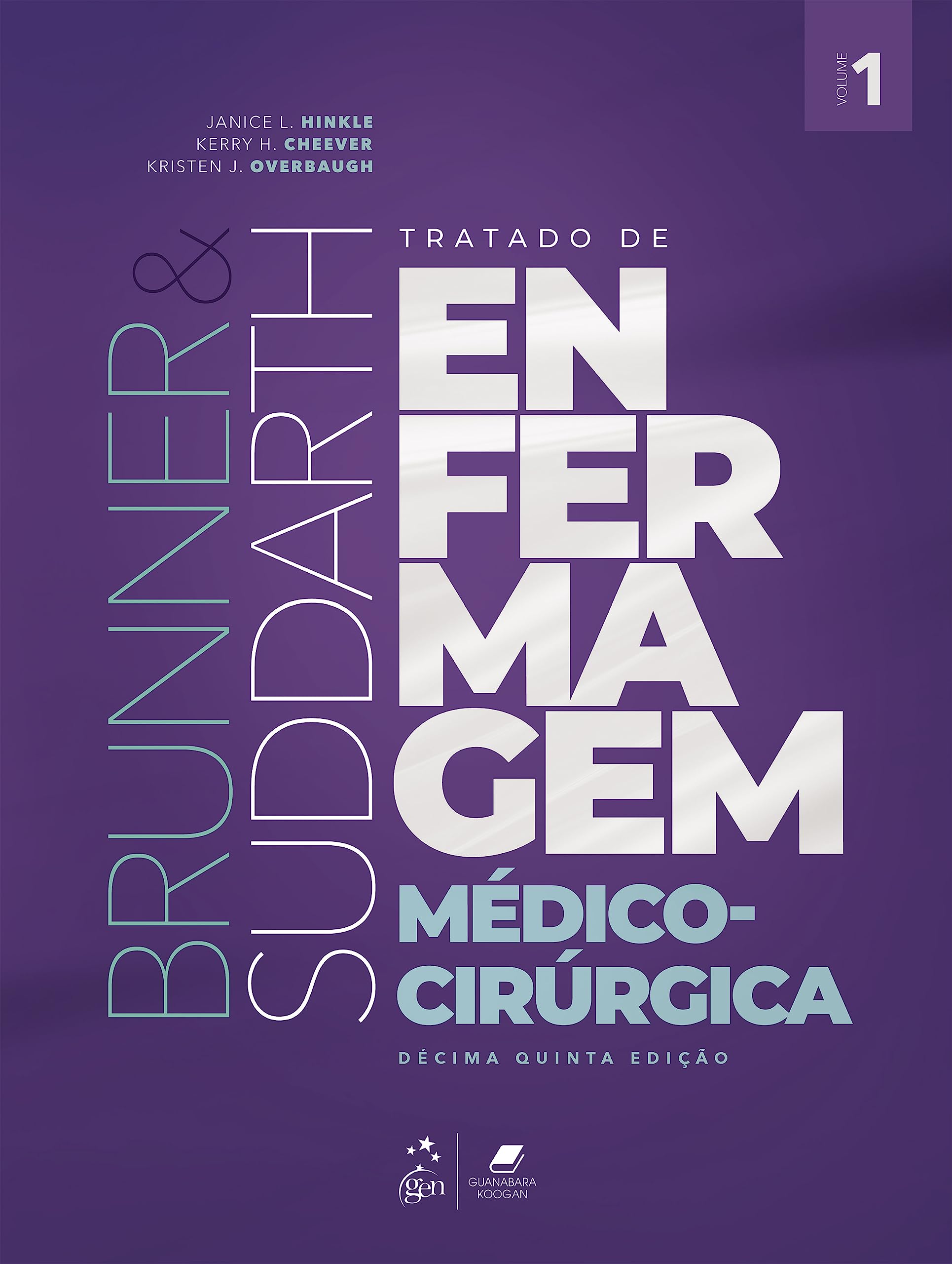 Brunner & Suddarth - Tratado de Enfermagem Médico-Cirúrgica : Hinkle ...