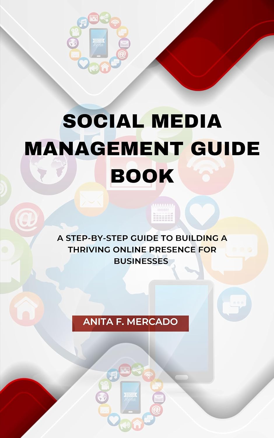 Amazon.com: SOCIAL MEDIA MANAGEMENT GUIDE BOOK: A Step-by-Step Guide to ...