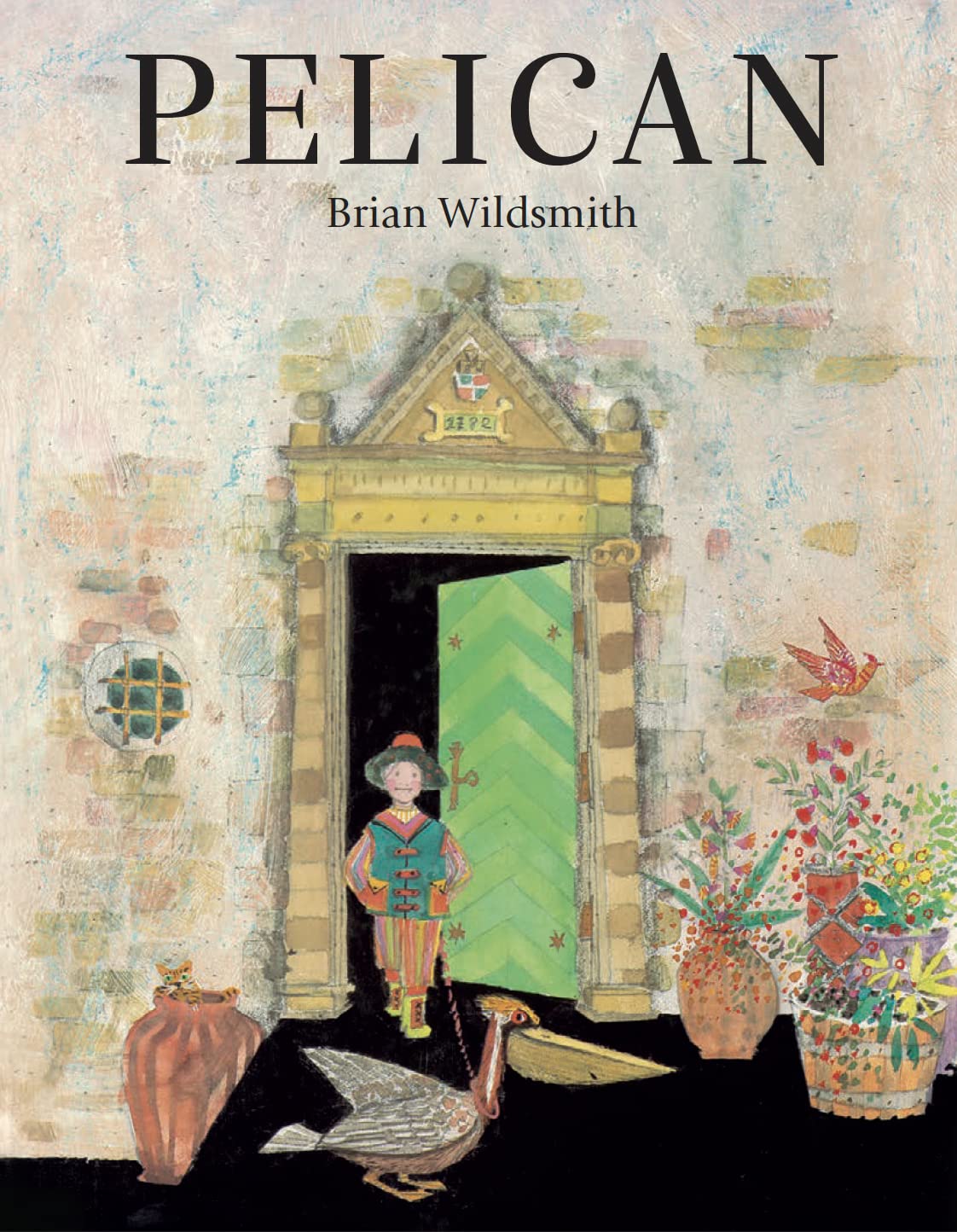 Pelican : Wildsmith, Brian, Wildsmith, Brian: Amazon.in: Books