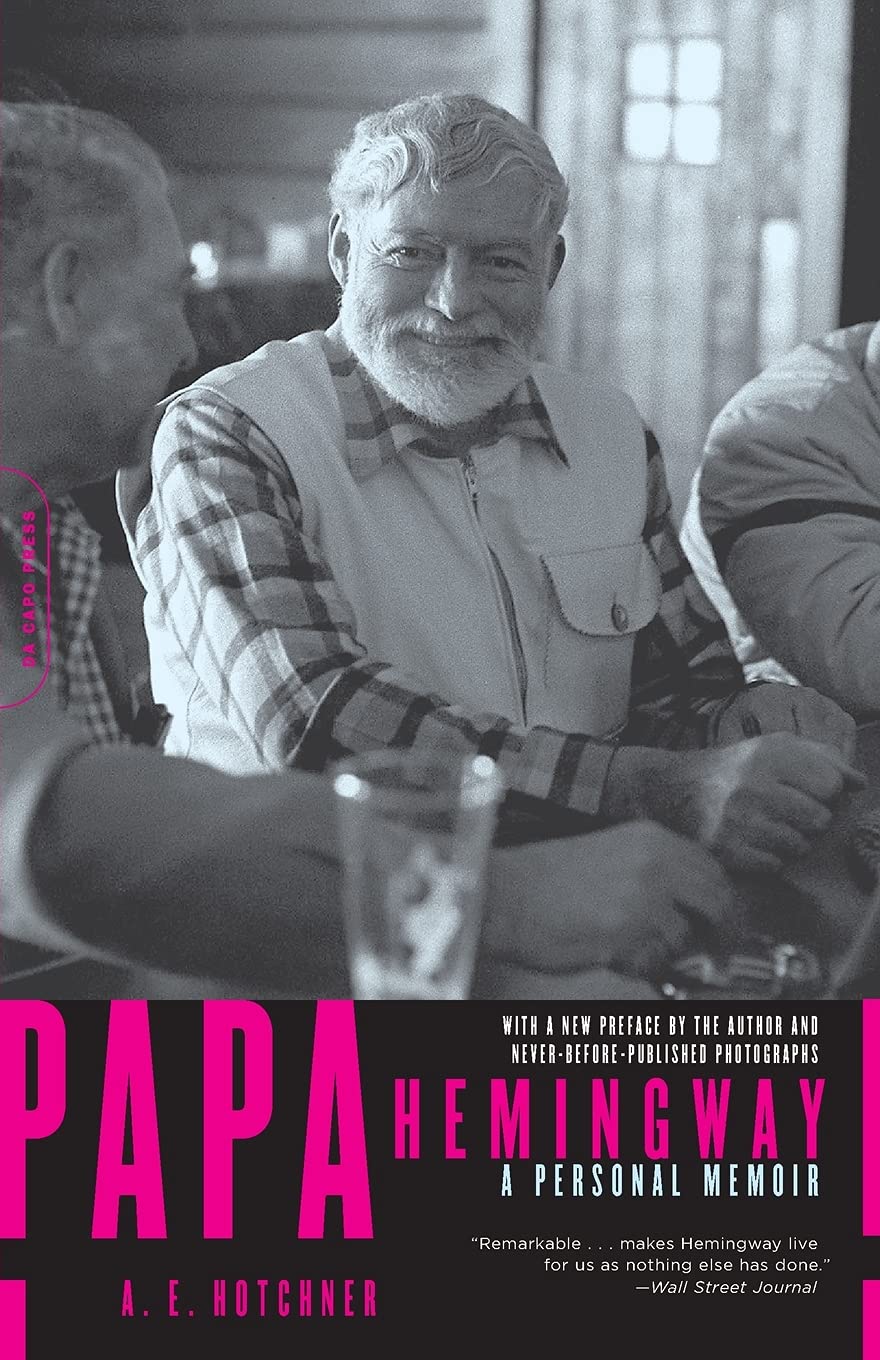 Amazon.com: Papa Hemingway: 9780306814273: Hotchner, A.: Books