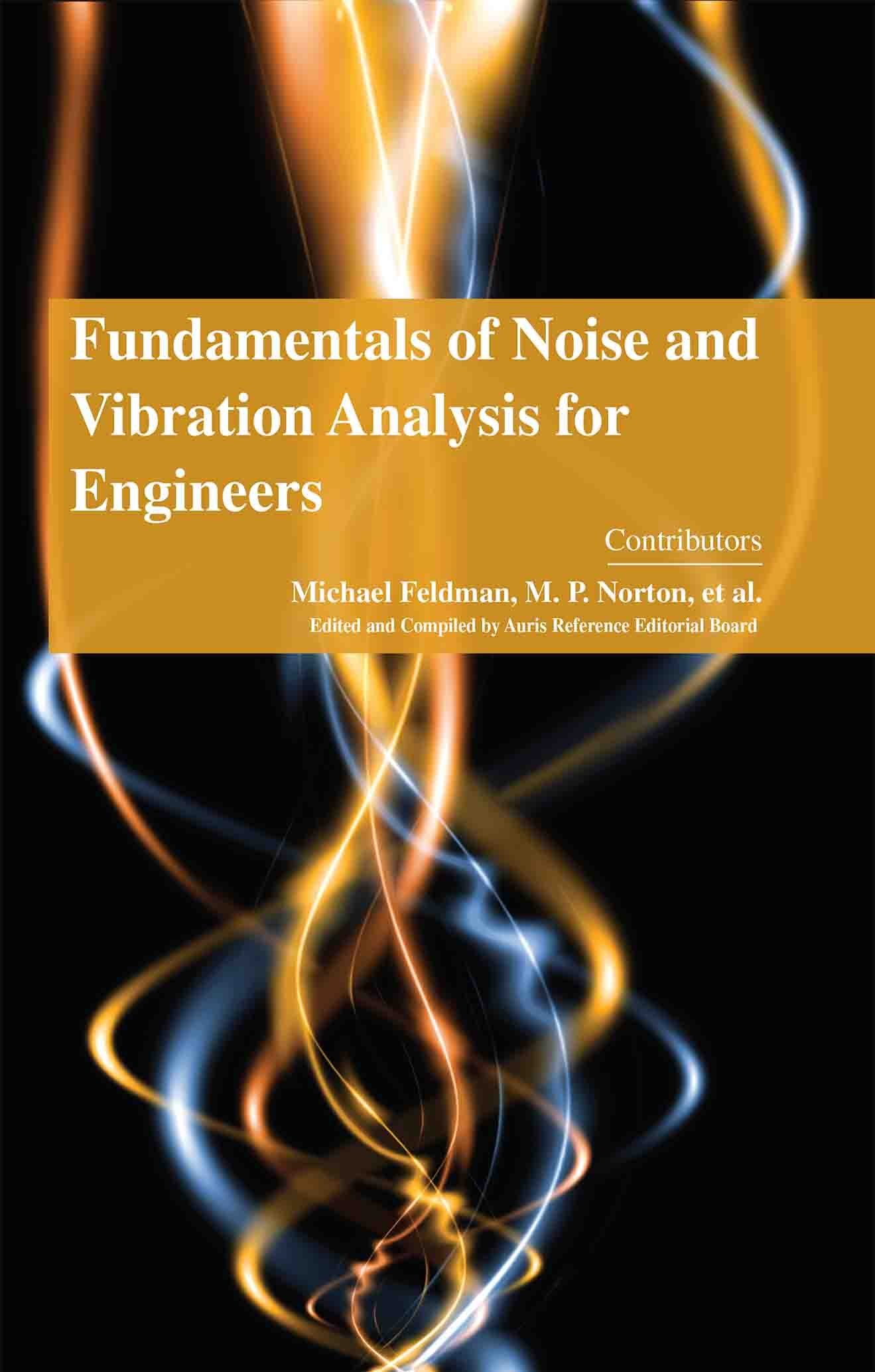 Fundamentals of Noise and Vibration Analysis for Engineers : Amazon.in ...