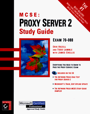 MCSE: Proxy Server 2 Study Guide: 9780782121940: Computer Science Books ...