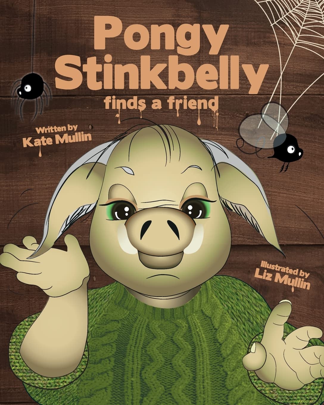 Pongy Stinkbelly finds a friend: Volume 1 (Pongy Stinkbelly Books ...