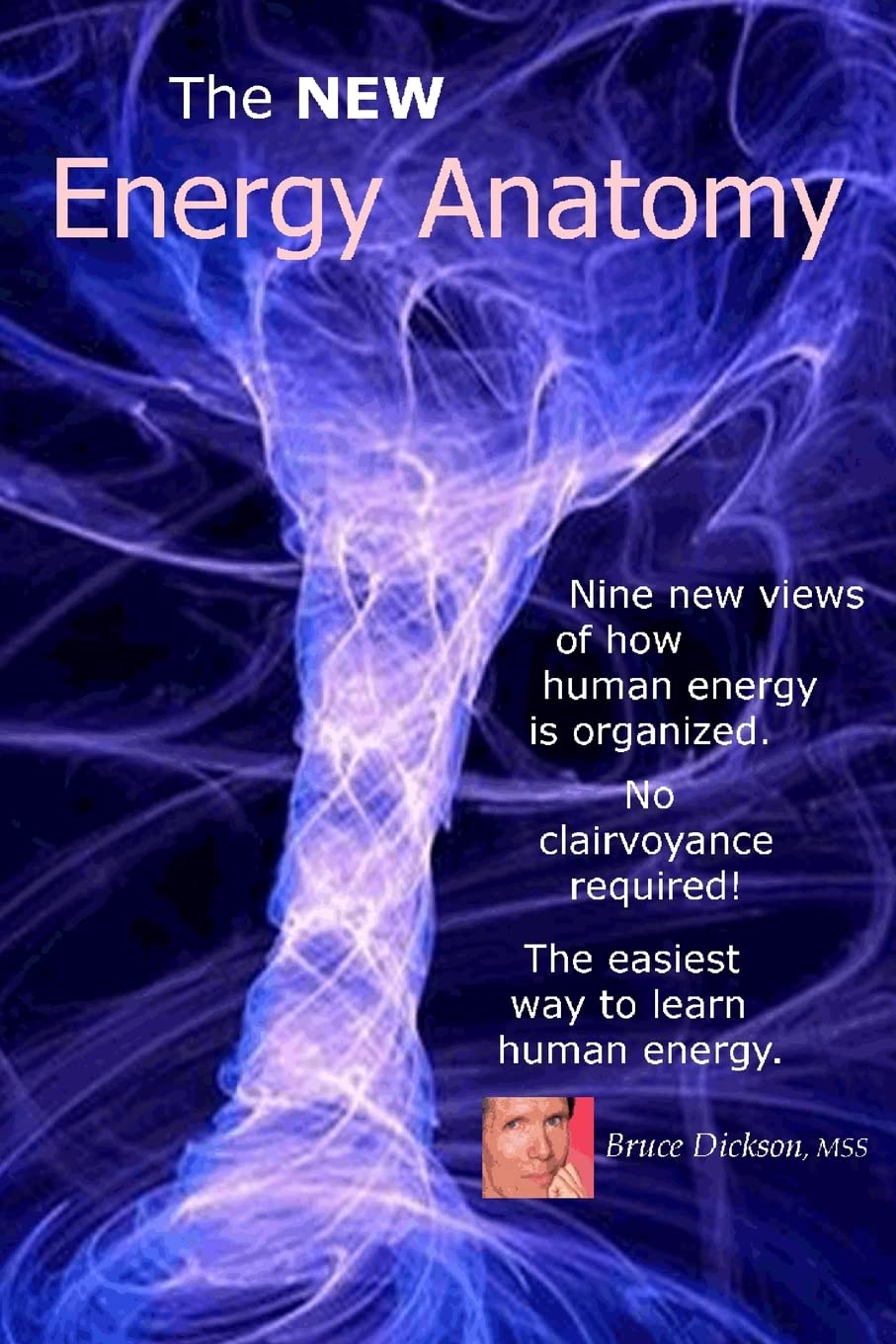 The NEW Energy Anatomy: Nine new views of human energy That don?t ...