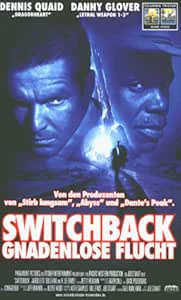 Switchback [VHS]: Amazon.fr: Quaid, Dennis, Glover, Danny, Levine, Ted ...
