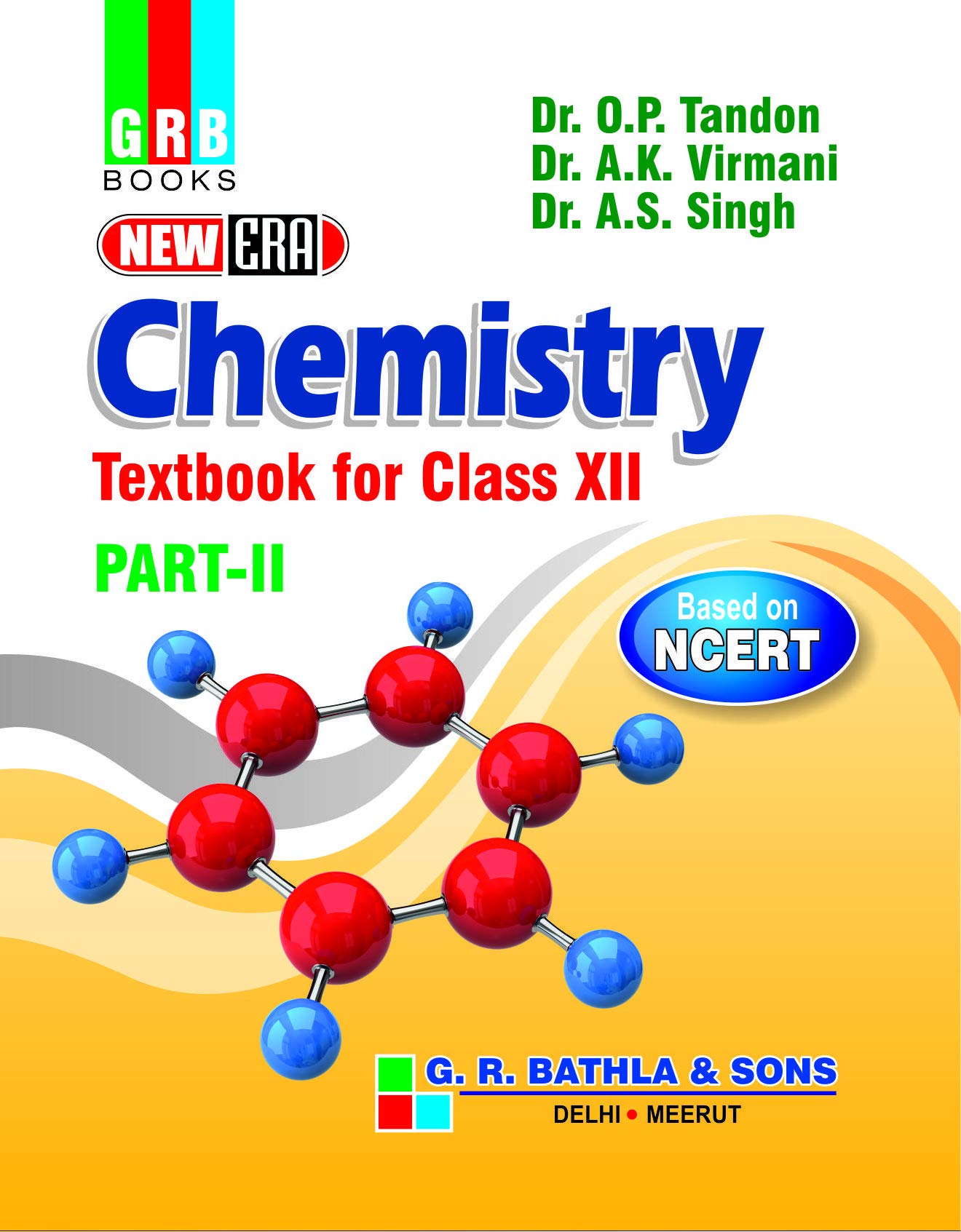 Buy GRB NEW ERA CHEMISTRY CLASS XII PART (I & II) - EXAMINATION 2020-21 ...