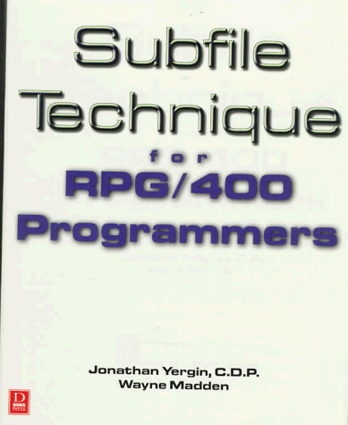 Subfile Technique for Rpg/400 Programmers: 9781882419418: Computer Science Books @ Amazon.com