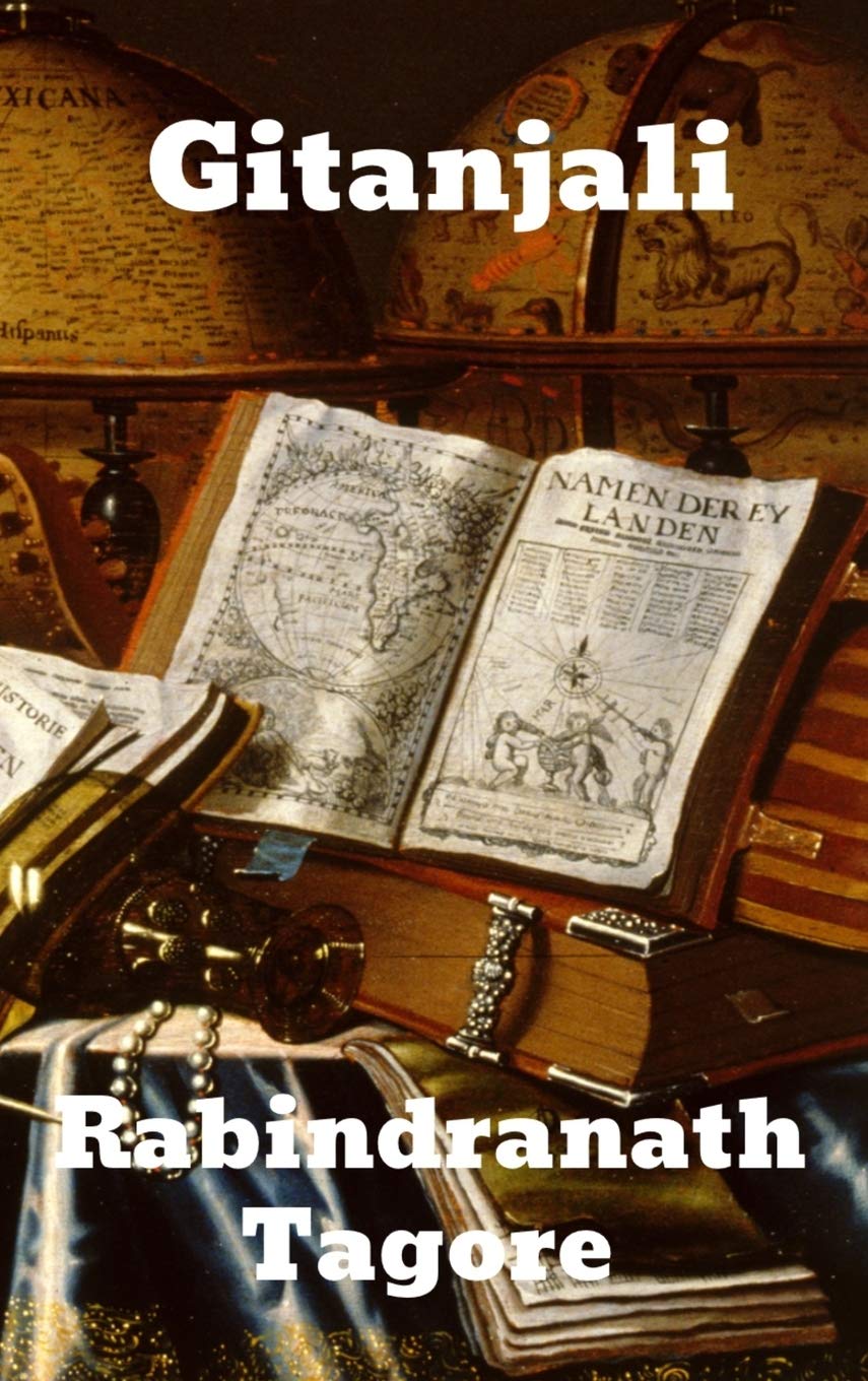 Gitanjali: Tagore, Rabindranath: 9781774410073: Amazon.com: Books