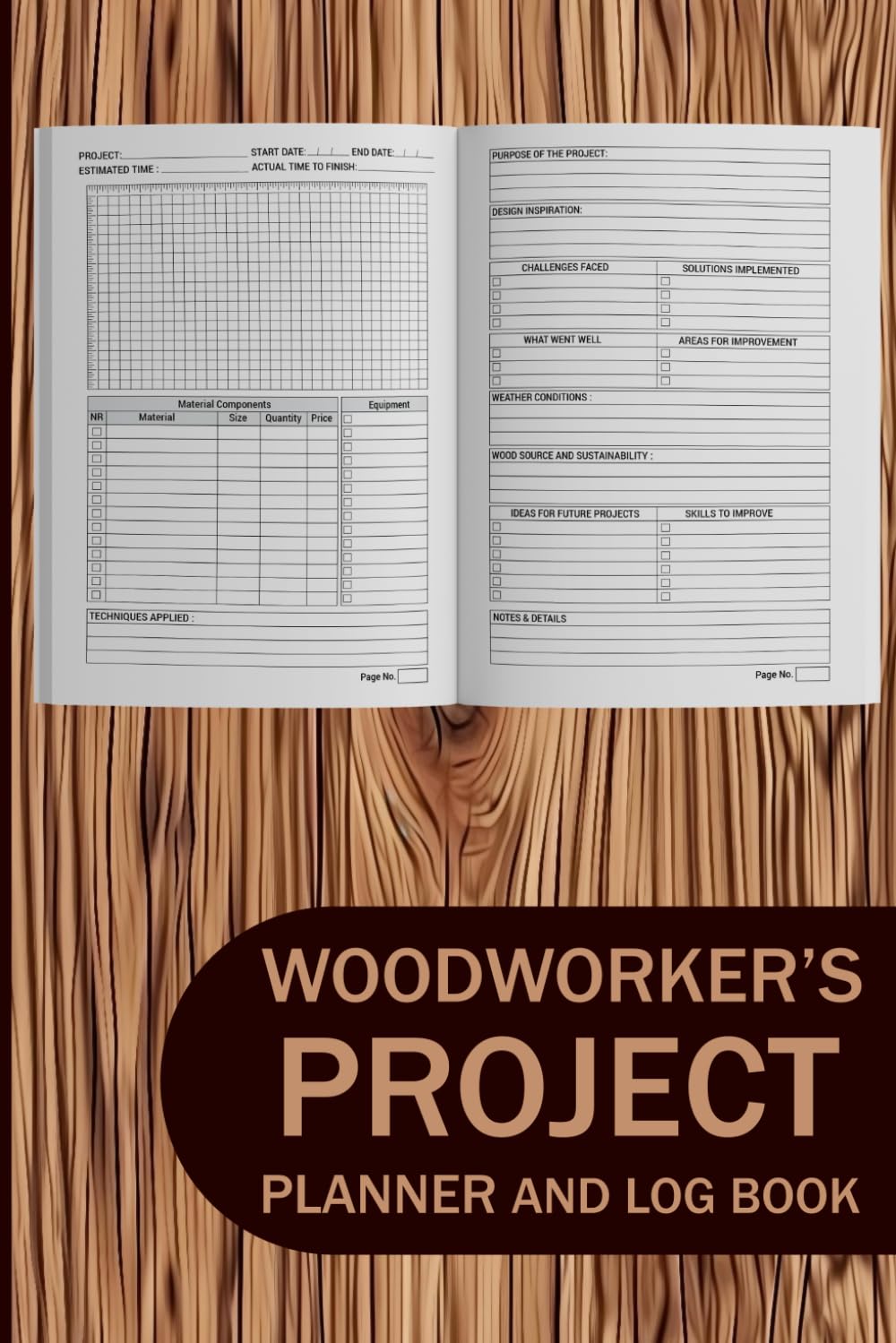 Woodworkers Project Planner and Log Book: Woodworking Projects Journal ...