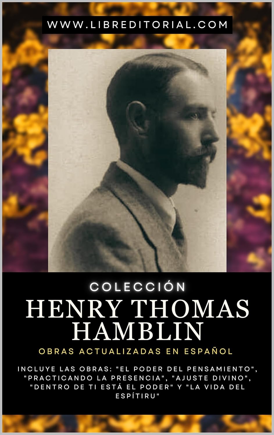 Colección HENRY THOMAS HAMBLIN - Obras Actualizadas EN ESPAÑOL: Incluye ...