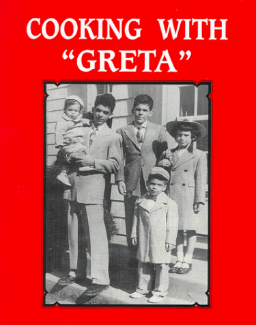 Cooking with "Greta": Magrogan, Nancy: 9780966782073: Amazon.com: Books