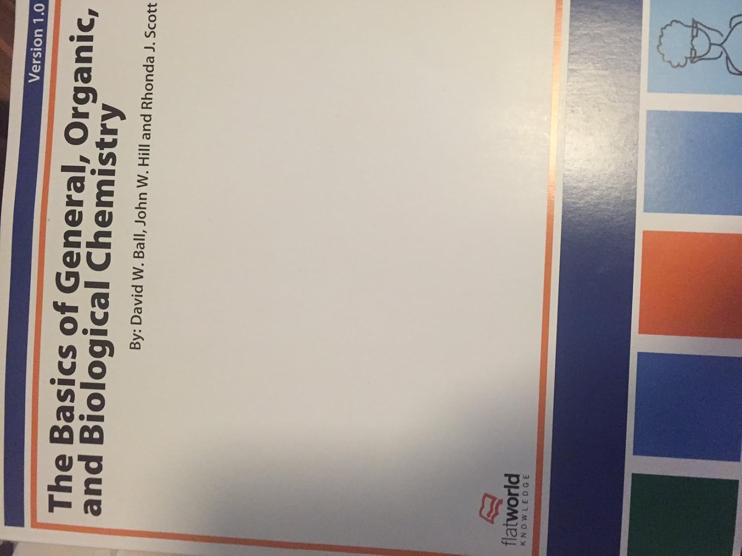 The Basics of General, Organic, and Biological Chemisty: David W. Ball ...