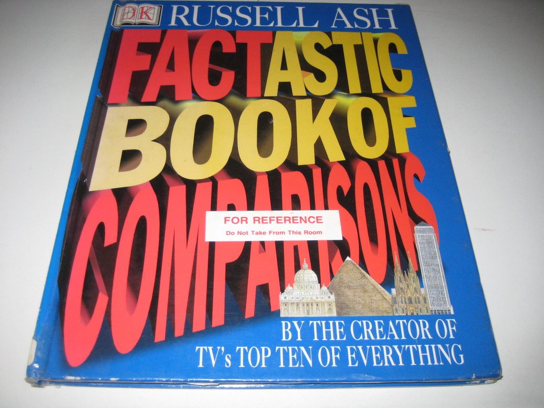 Factastic Book of Comparisons: Russell Ash: 9780751362084: Amazon.com ...