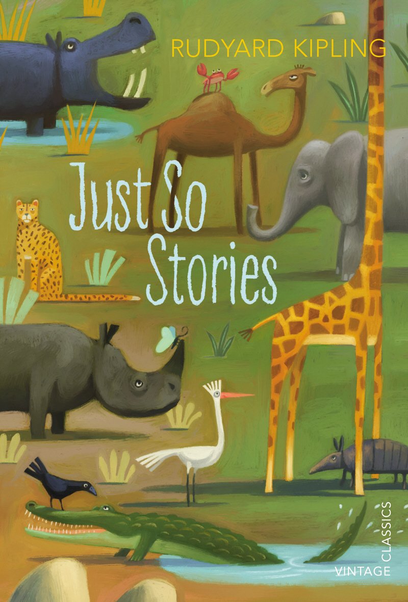 Just So Stories: Amazon.co.uk: Kipling, Rudyard: 9780099582588: Books