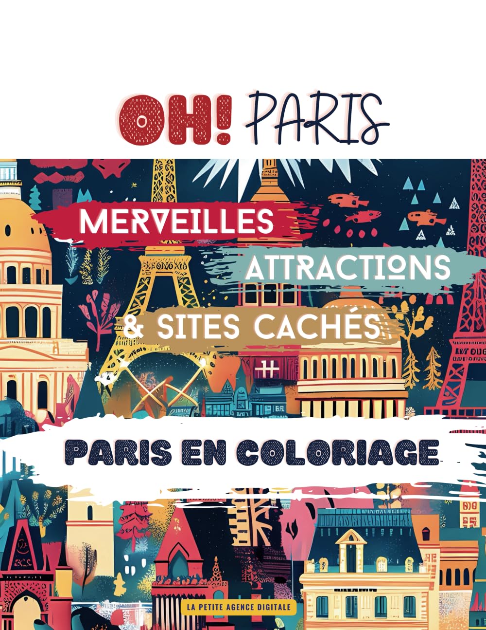 Amazon.fr - HO ! PARIS - PARIS EN COLORIAGE: Livre de coloriage pour ...