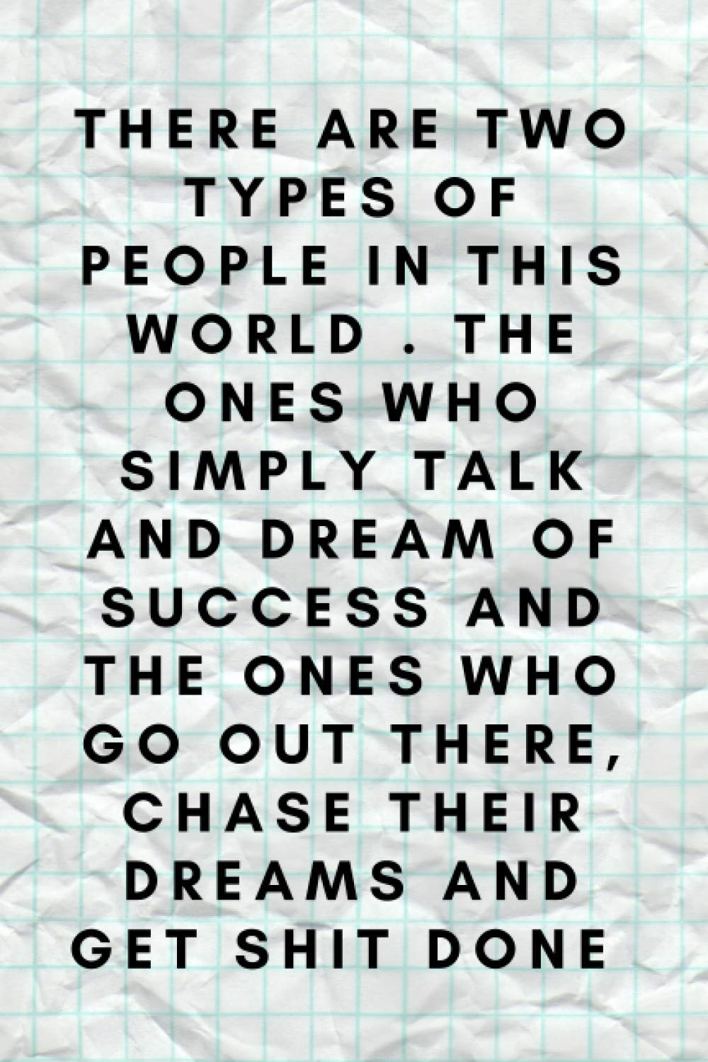 Two Types Of People Quotes