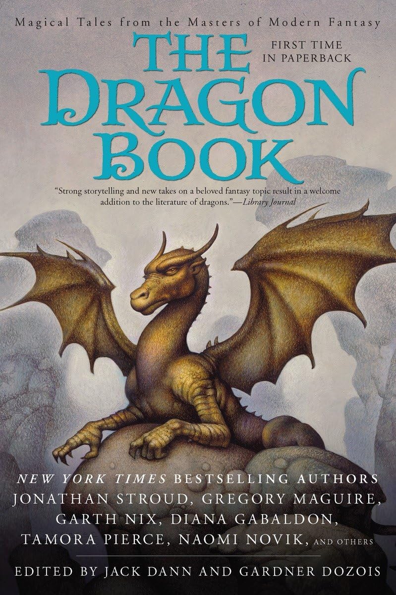 The Dragon Book: Magical Tales from the Masters of Modern Fantasy: Dann ...