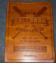 Amazon.com: The Ballpark Bucket List: Take THIS Out to the Ballgame ...