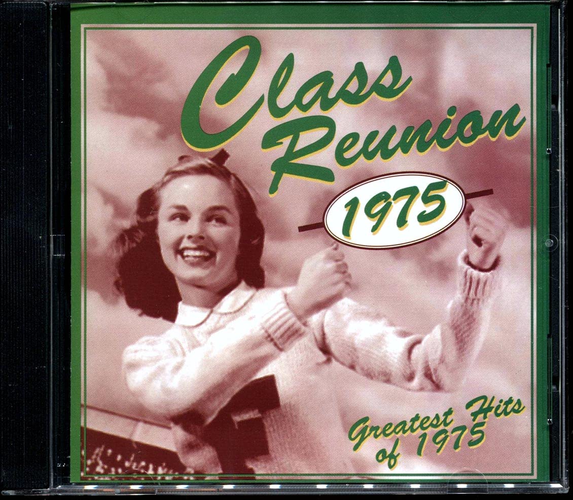 Amazon.com: Class Reunion: Greatest Hits Of 1975: CDs & Vinyl