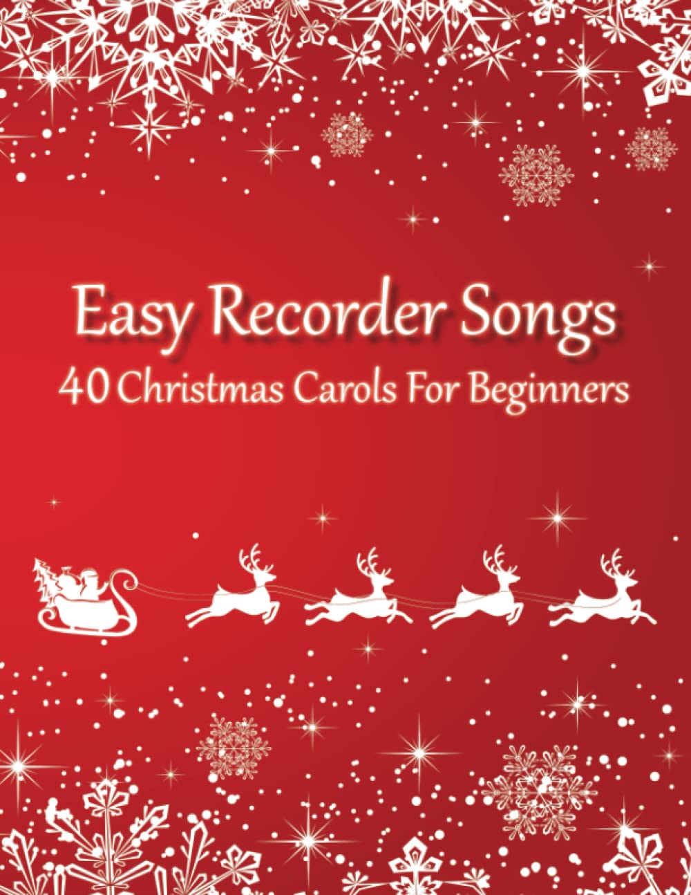 Easy Recorder Songs - 40 Christmas Carols For Beginners : Johnson ...