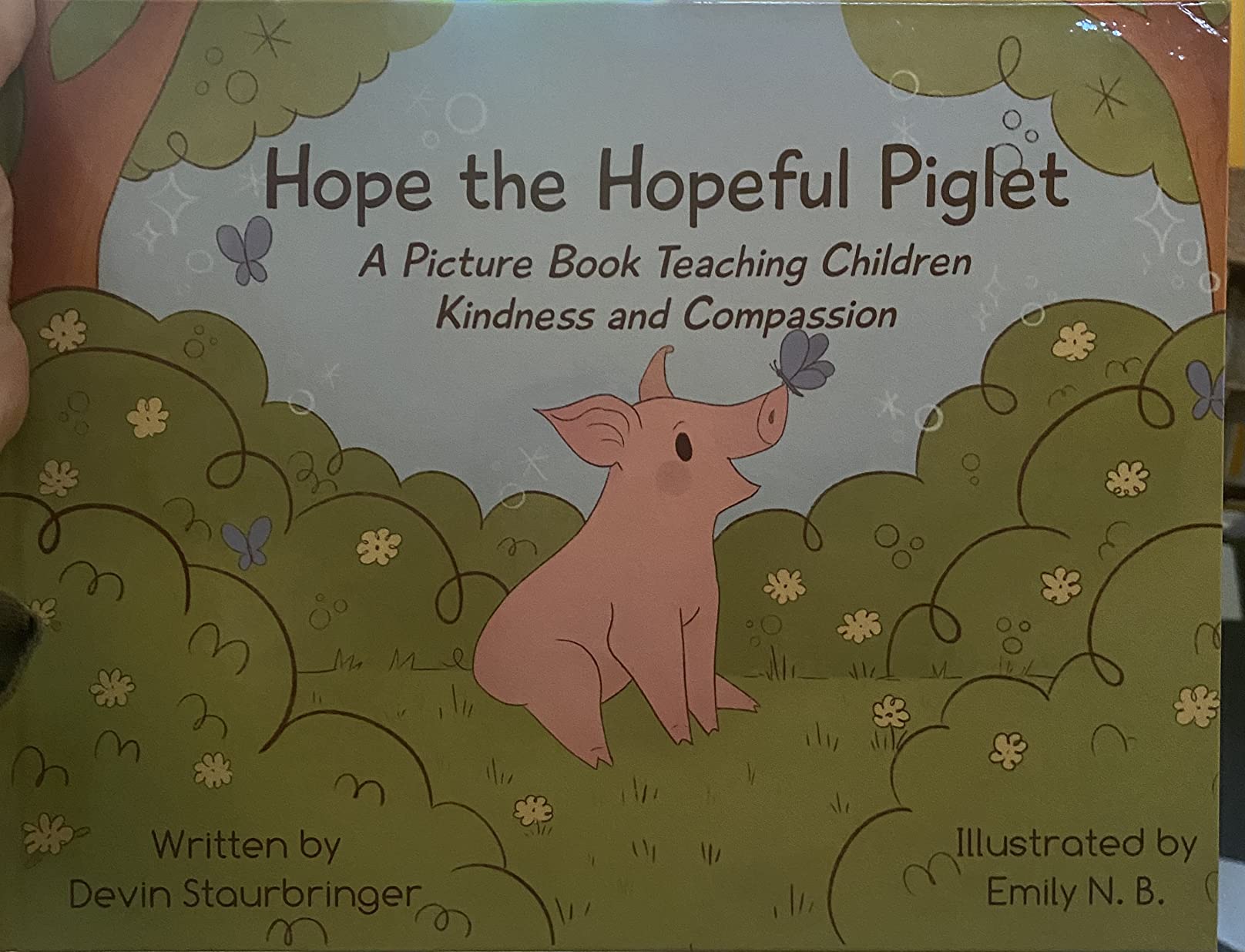 Hope the Hopeful Piglet: A Picture Book Teaching Children Kindness and ...