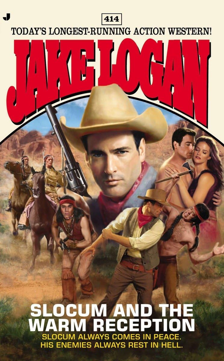 Slocum 414: Slocum and the Warm Reception: Logan, Jake: 9780515153828 ...