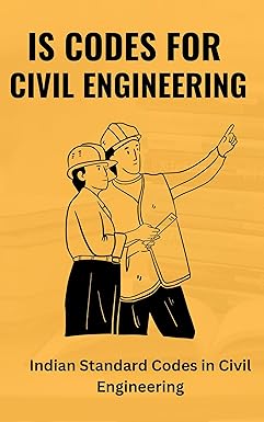 IS Codes List in Civil Engineering: Indian Standard Codes eBook ...