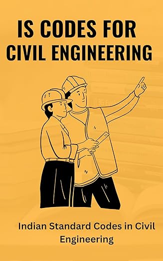 IS Codes List in Civil Engineering: Indian Standard Codes eBook ...