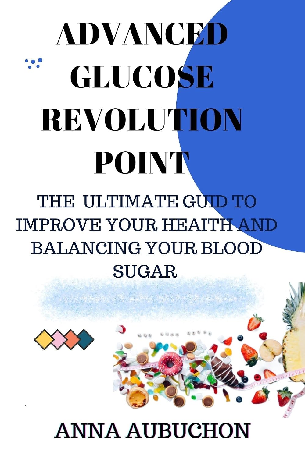 Advanced Glucose Revolution point: The Ultimate Guide To Improve Your ...