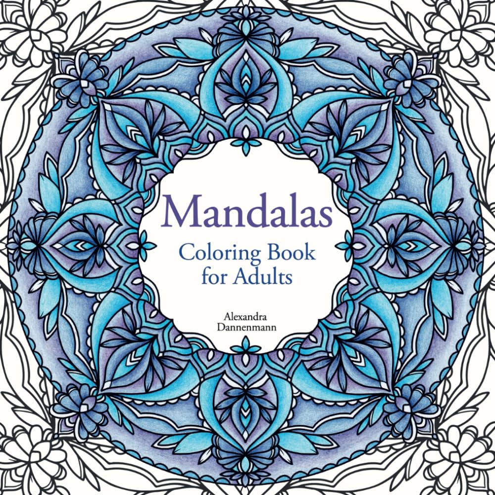 Mandalas - Coloring Book for Adults: Beautiful Mandalas for Stress ...