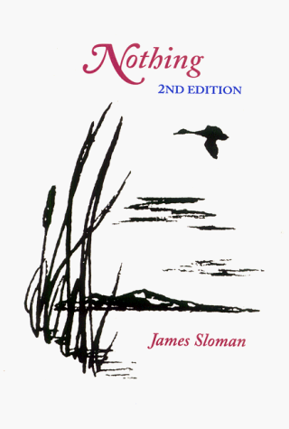 Nothing, 2nd Edition: Jim Sloman: 9781886779150: Amazon.com: Books