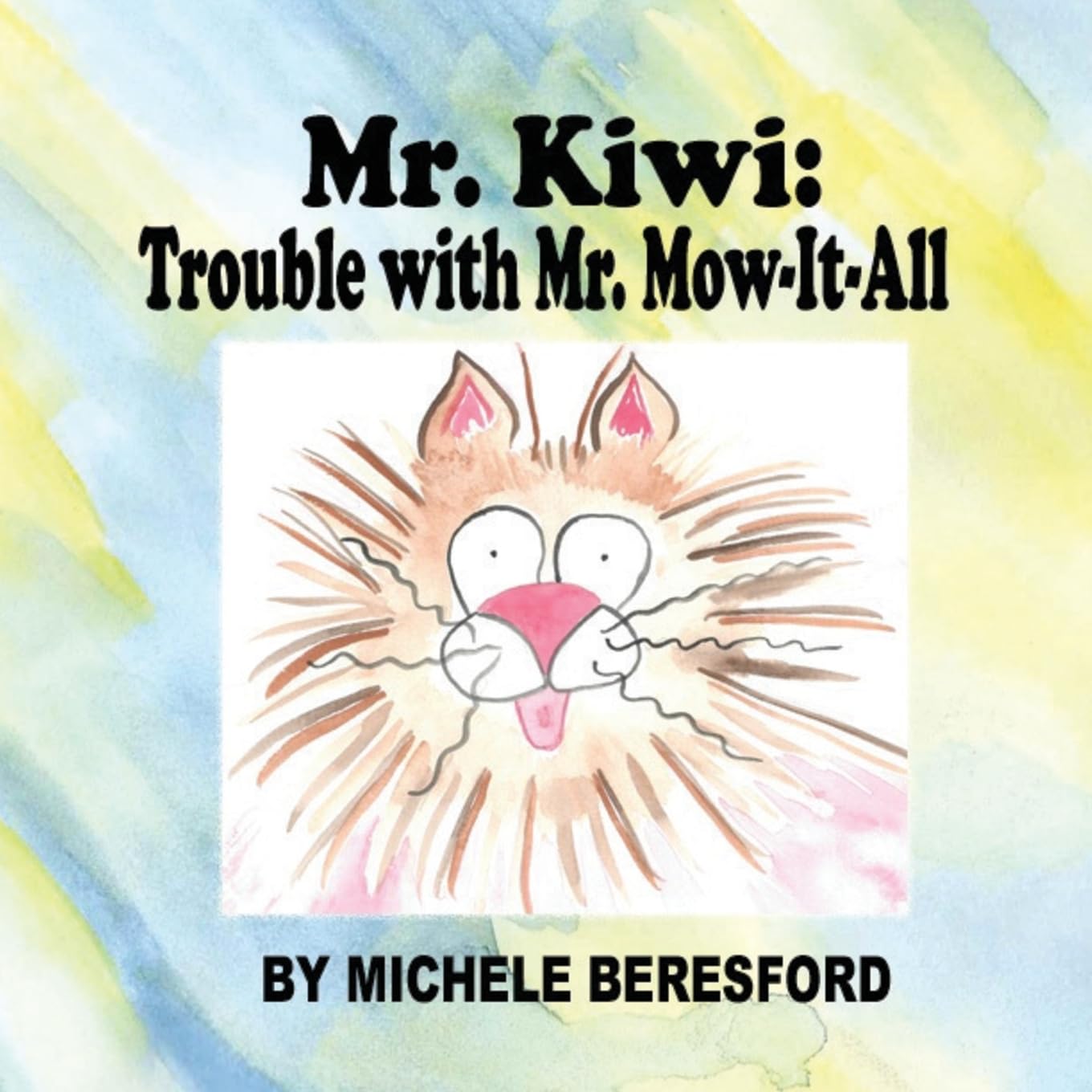 Amazon.com: Mr Kiwi and the Trouble With Mr. Mow-It-All (A Mr. Kiwi ...