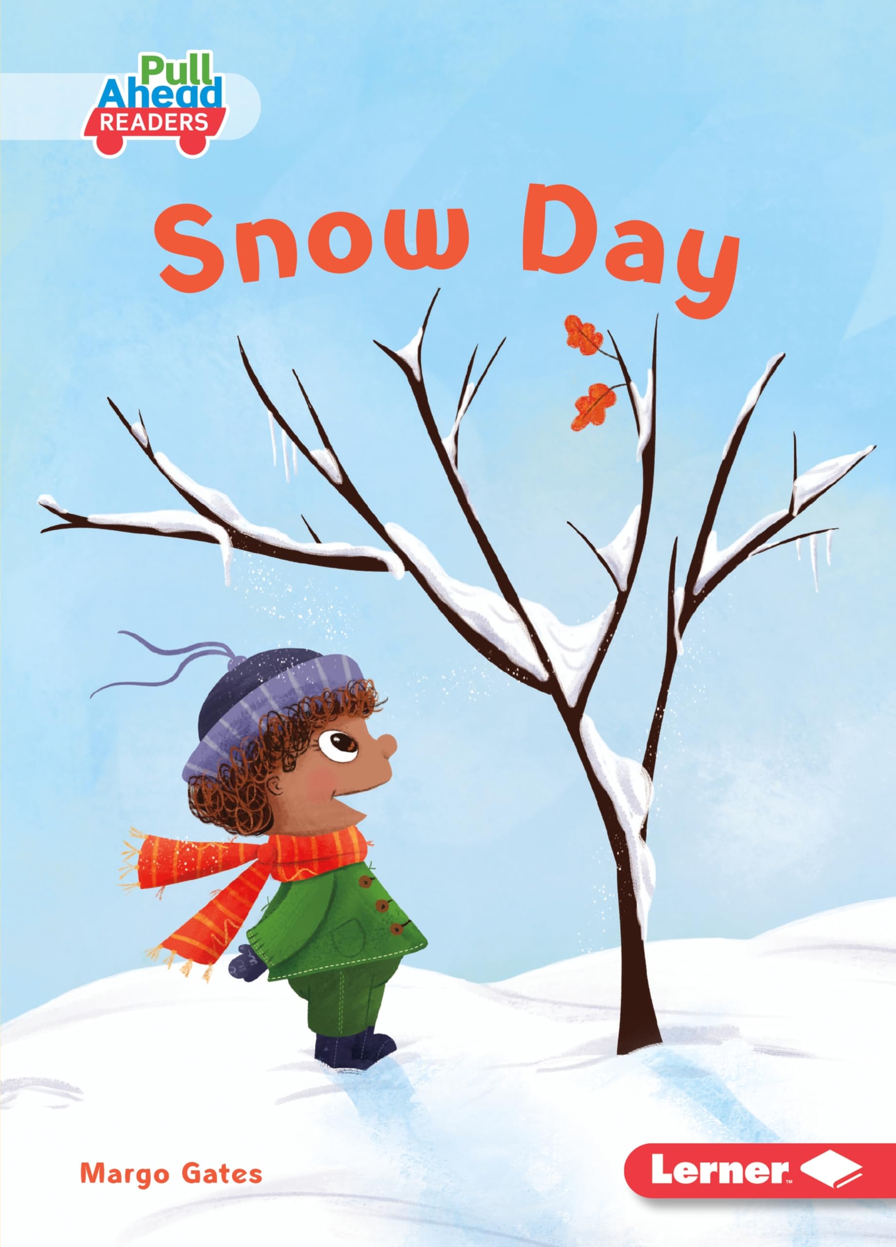 Snow Day (Let's Look at Weather (Pull Ahead Readers ― Fiction)): Gates ...