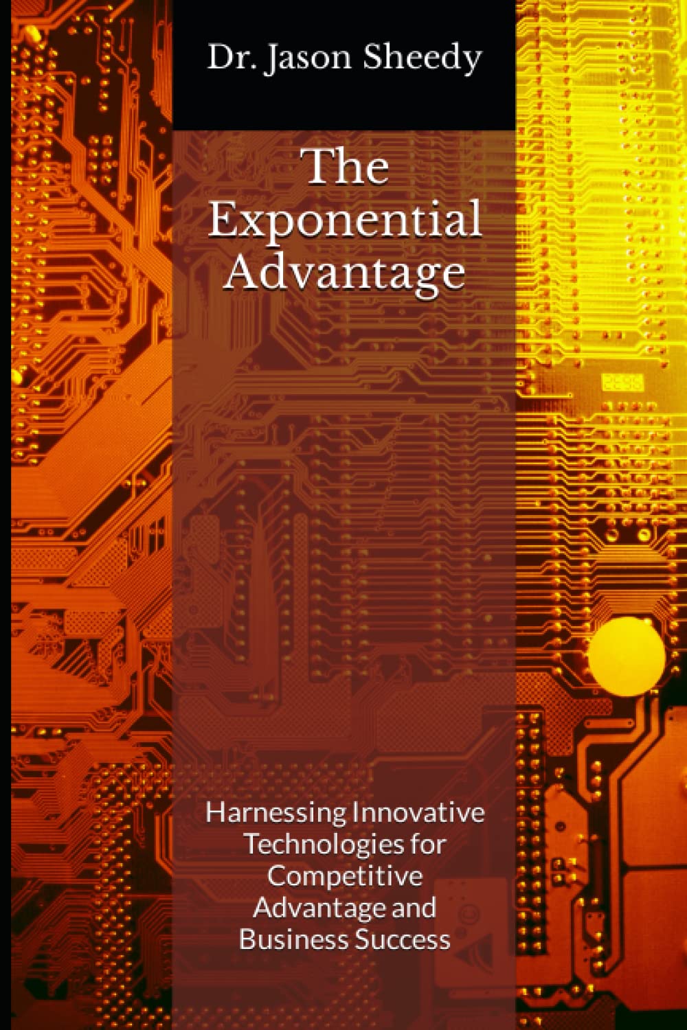 Amazon.com: The Exponential Advantage: Harnessing Innovative ...