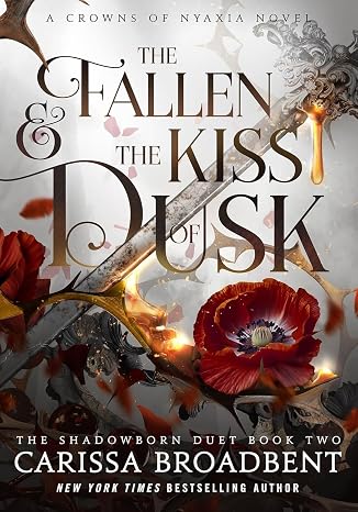 The fallen and the kiss of dusk: Broadbent, Carissa: 9781035051656 ...