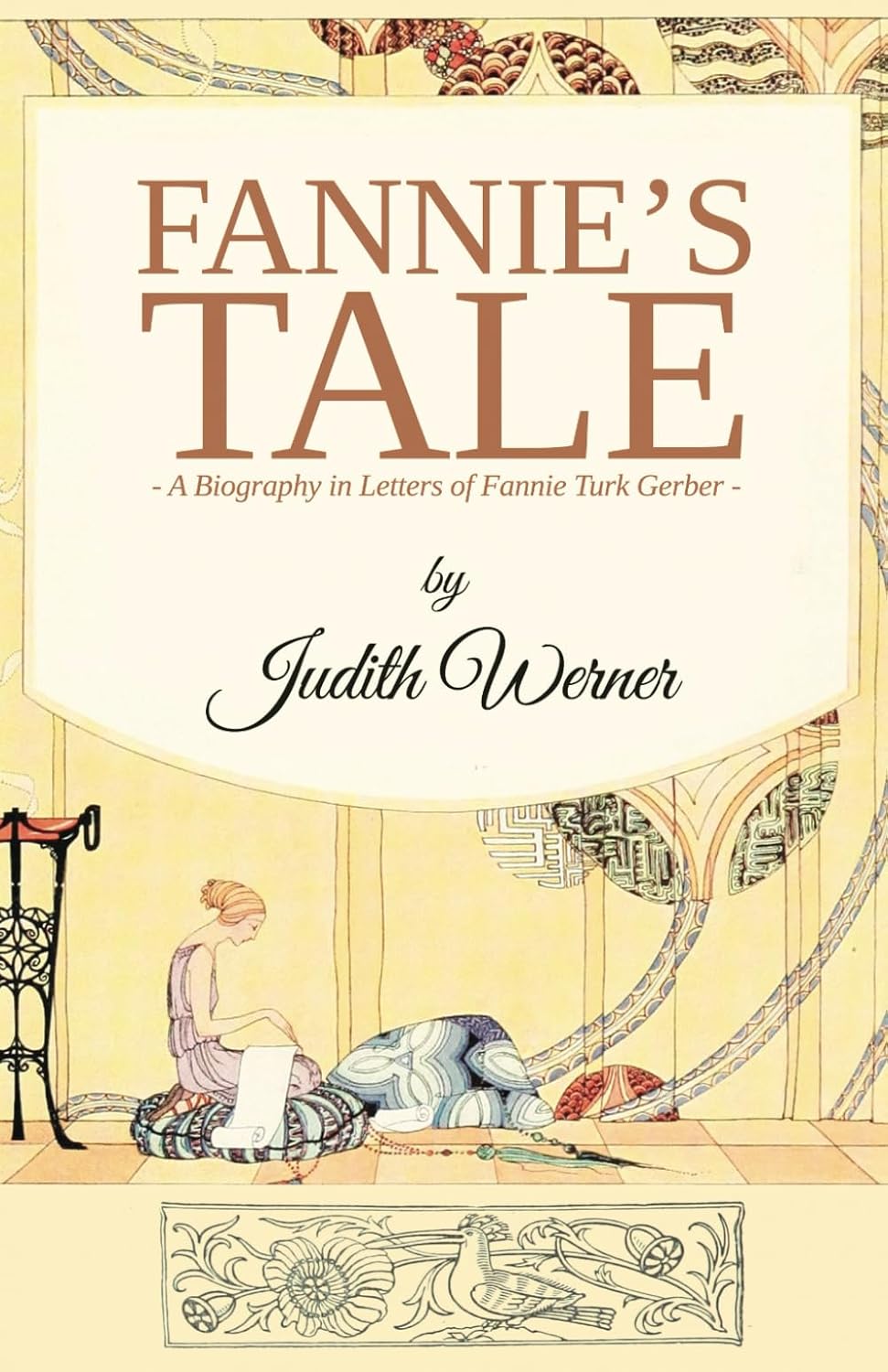 Amazon.com: Fannie’s Tale: A Biography in Letters of Fannie Turk Gerber ...